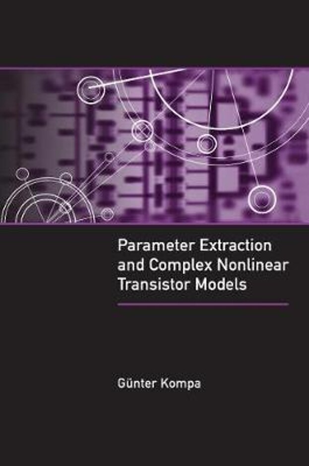 Parameter extraction and complex nonlinear transistor models | Oxfam Shop